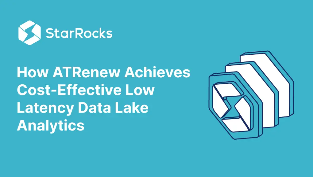 StarRocks Open Source Community | StarRocks